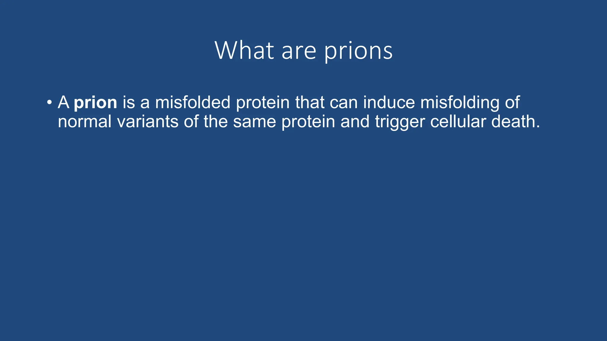 Prions: structure diseases associated with and clinical picuture.pptx