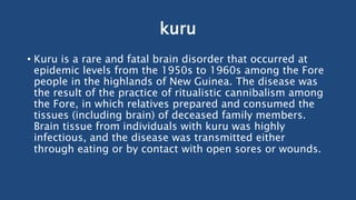 Prions: structure diseases associated with and clinical picuture.pptx