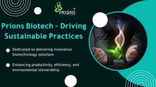 Prions Biotech: Revolutionizing Biotechnology Solutions for a ...