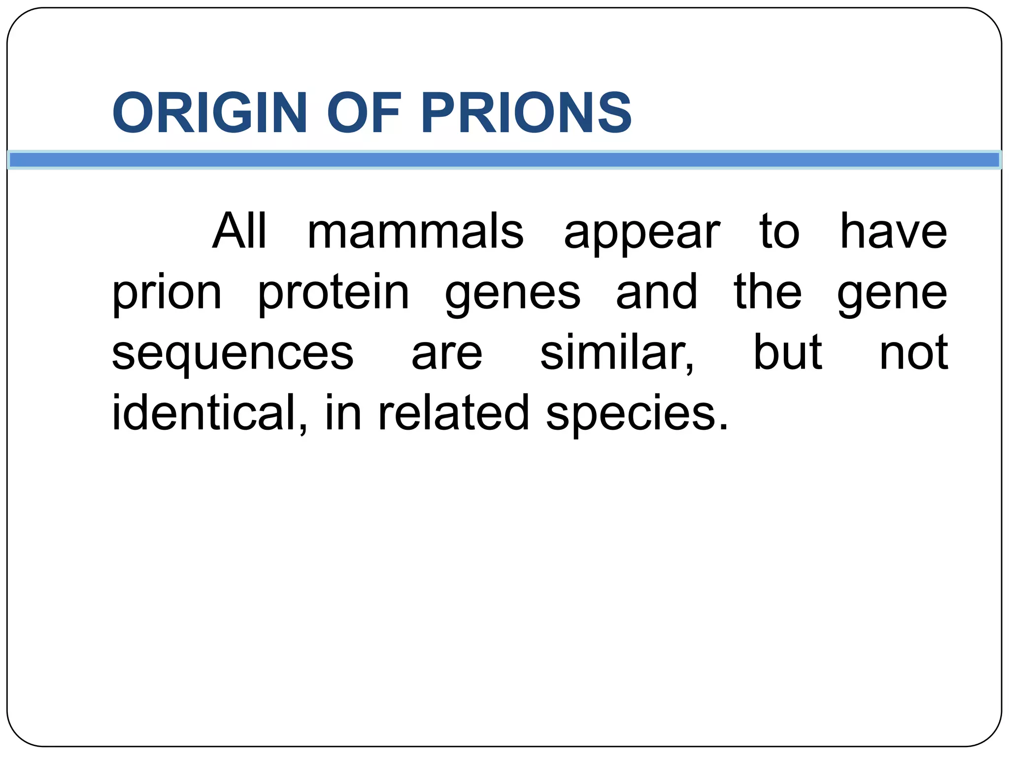 Prions (Infectious Protein) | PPTX