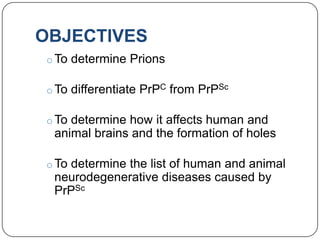 Prions (Infectious Protein) | PPTX