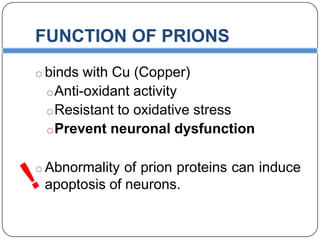 Prions (Infectious Protein) | PPTX