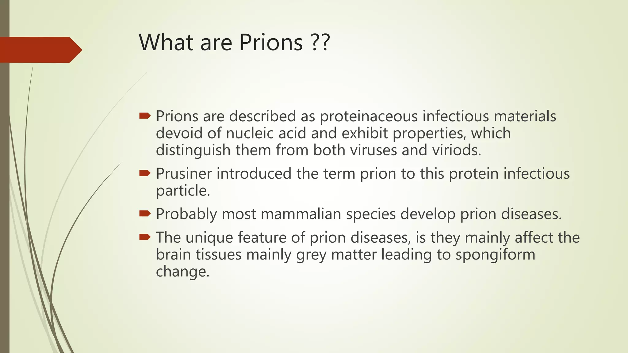 Prions and it’s important diseases in veterinary field. | PPTX