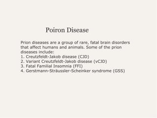 prions,types, disease, prevention and treatment | PPTX