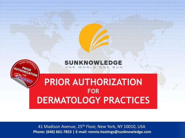 Prior authorization for dermatology practices by Sun Knowledge | PPT