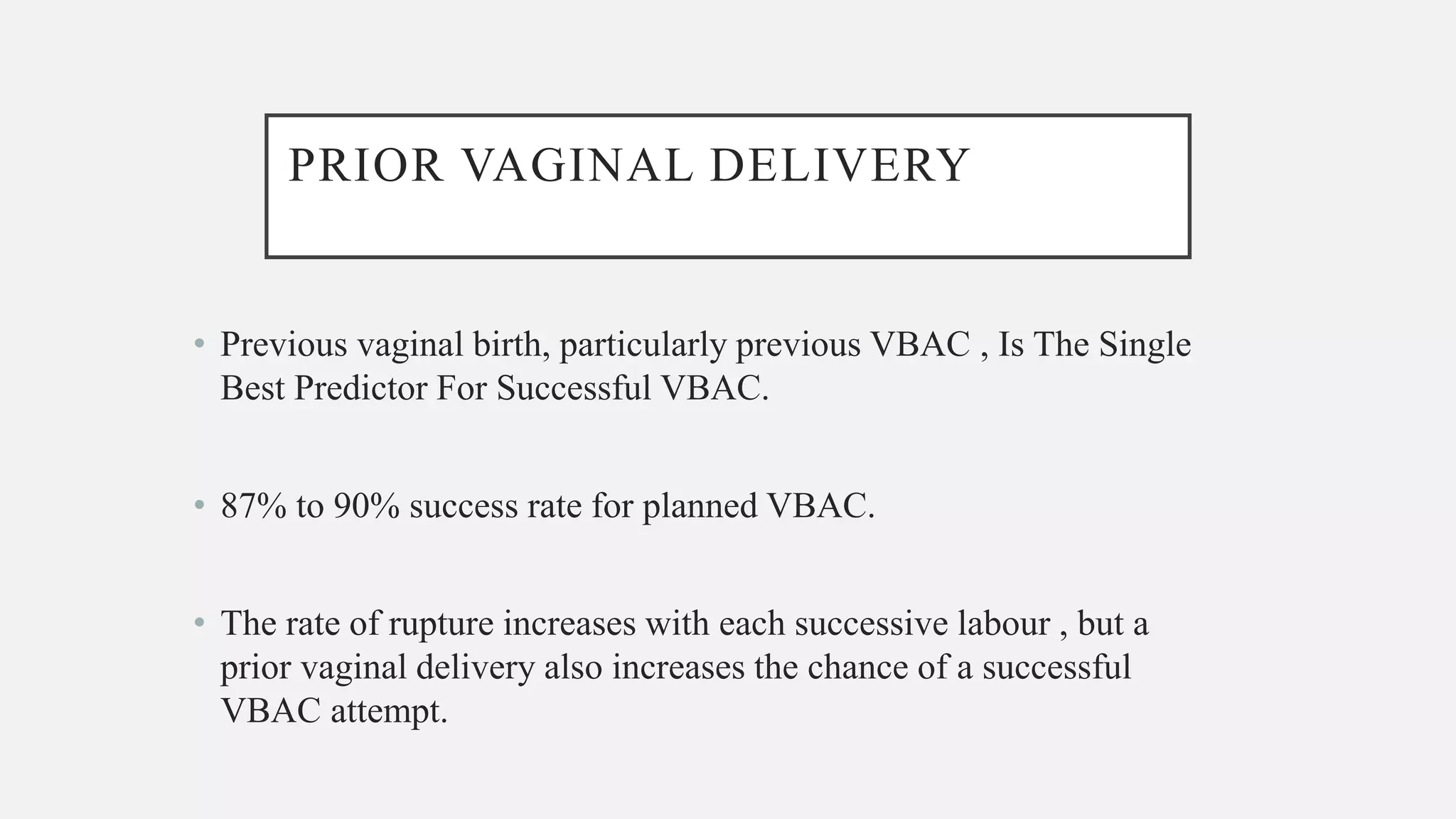 Prior cesarean delivery (VBAC) | PPTX