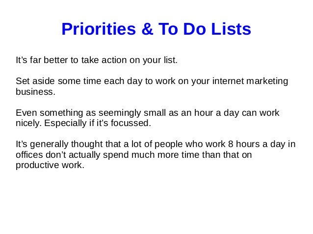 Setting Priorities and Using To-Do Lists in your Internet Marketing