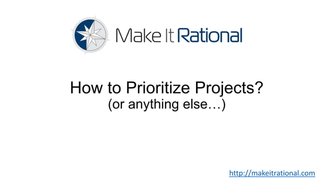How to Prioritize Projects? | PPT
