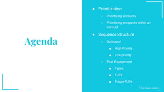 Prioritization and Sequence Strategy from Outreach | PPT