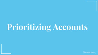 Prioritization and Sequence Strategy from Outreach | PPT