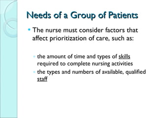 Prioritizing and Organizing Care | PPT