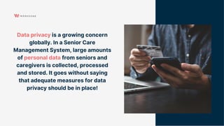 Prioritizing Data Privacy in Senior Care Management Systems | PDF