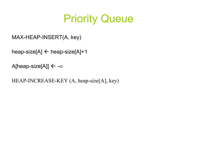 Algorithm: priority queue | PPT