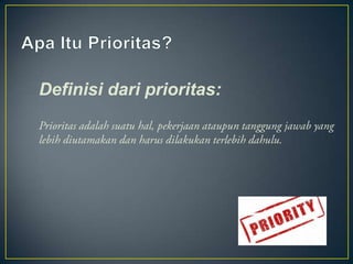 Prioritas Hidup | PPT