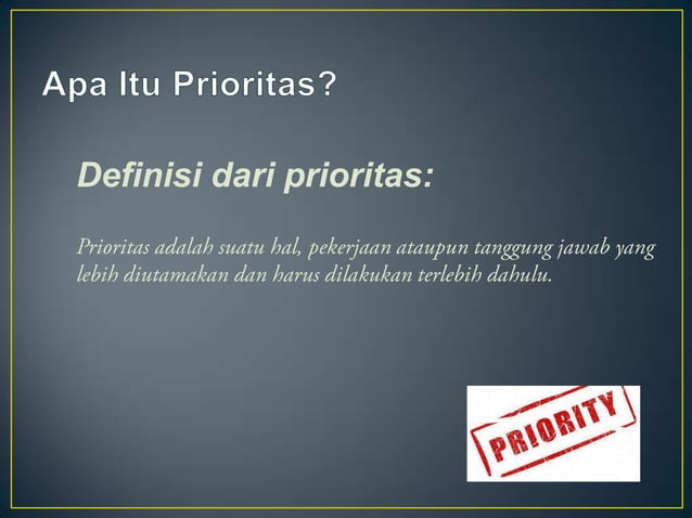 Prioritas Hidup | PPT