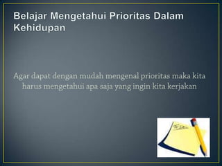 Prioritas Hidup | PPT