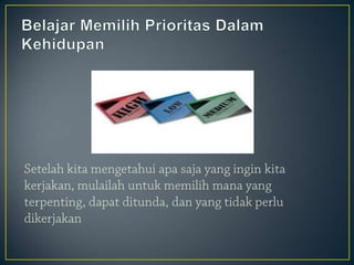 Prioritas Hidup | PPT