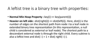 DATA STRUCTURES PRIORITY QUEUES AND LEFTIST TREES.pptx