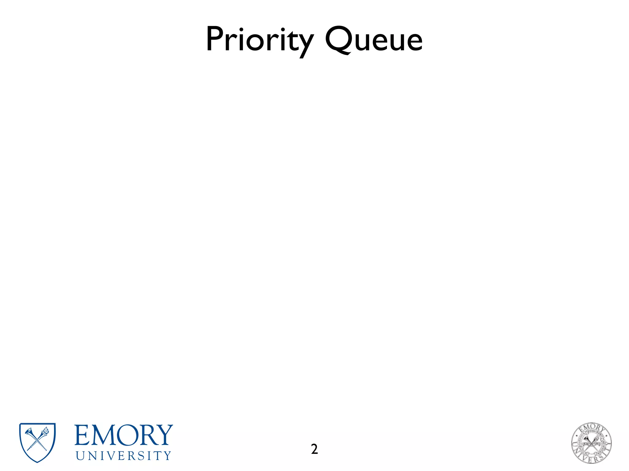 CS323: Priority Queues | PPT