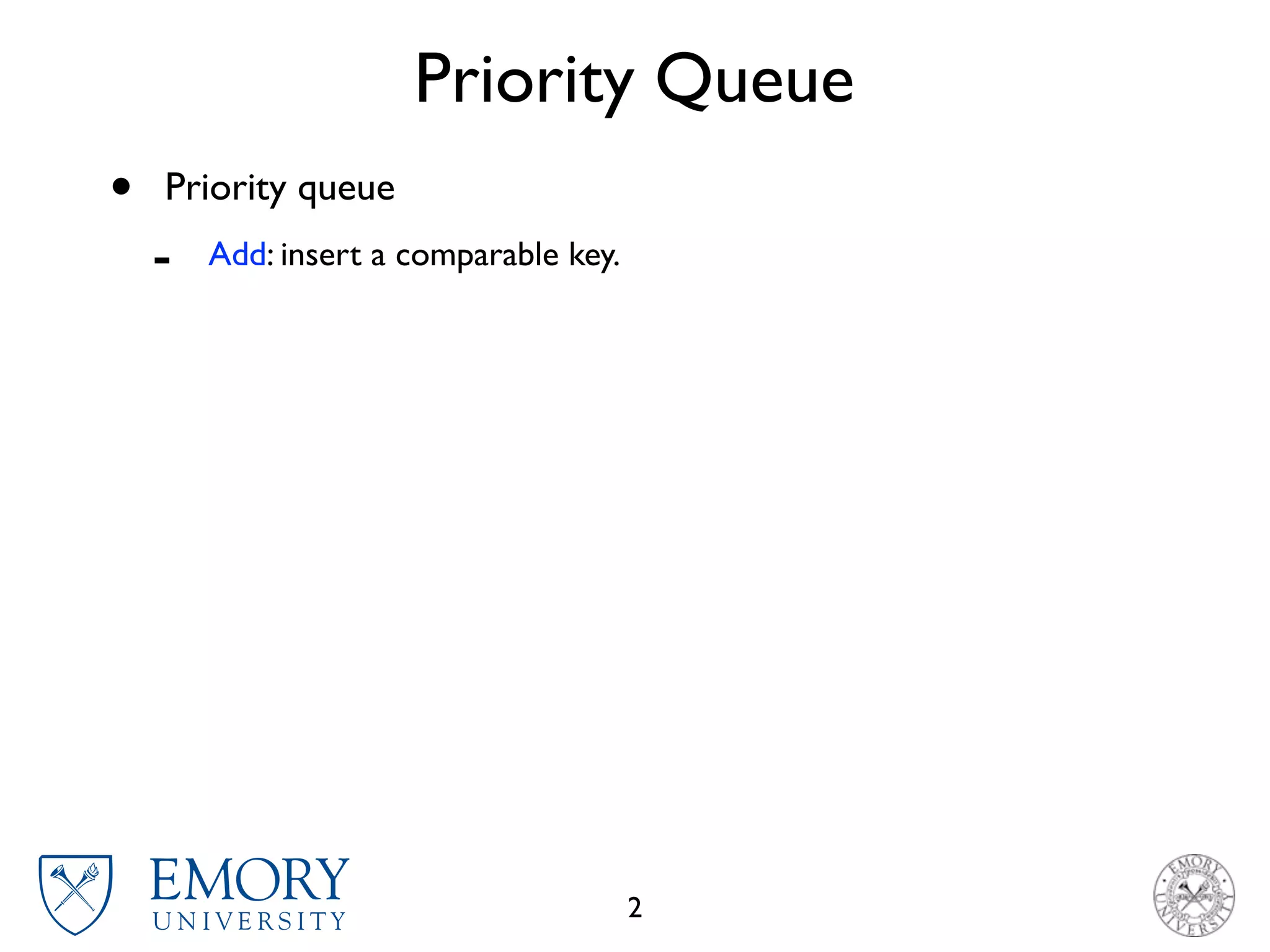 CS323: Priority Queues | PPT