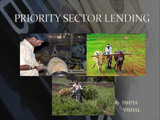 Priority sector lending | PPT | Business Loans | Business Banking & Finance