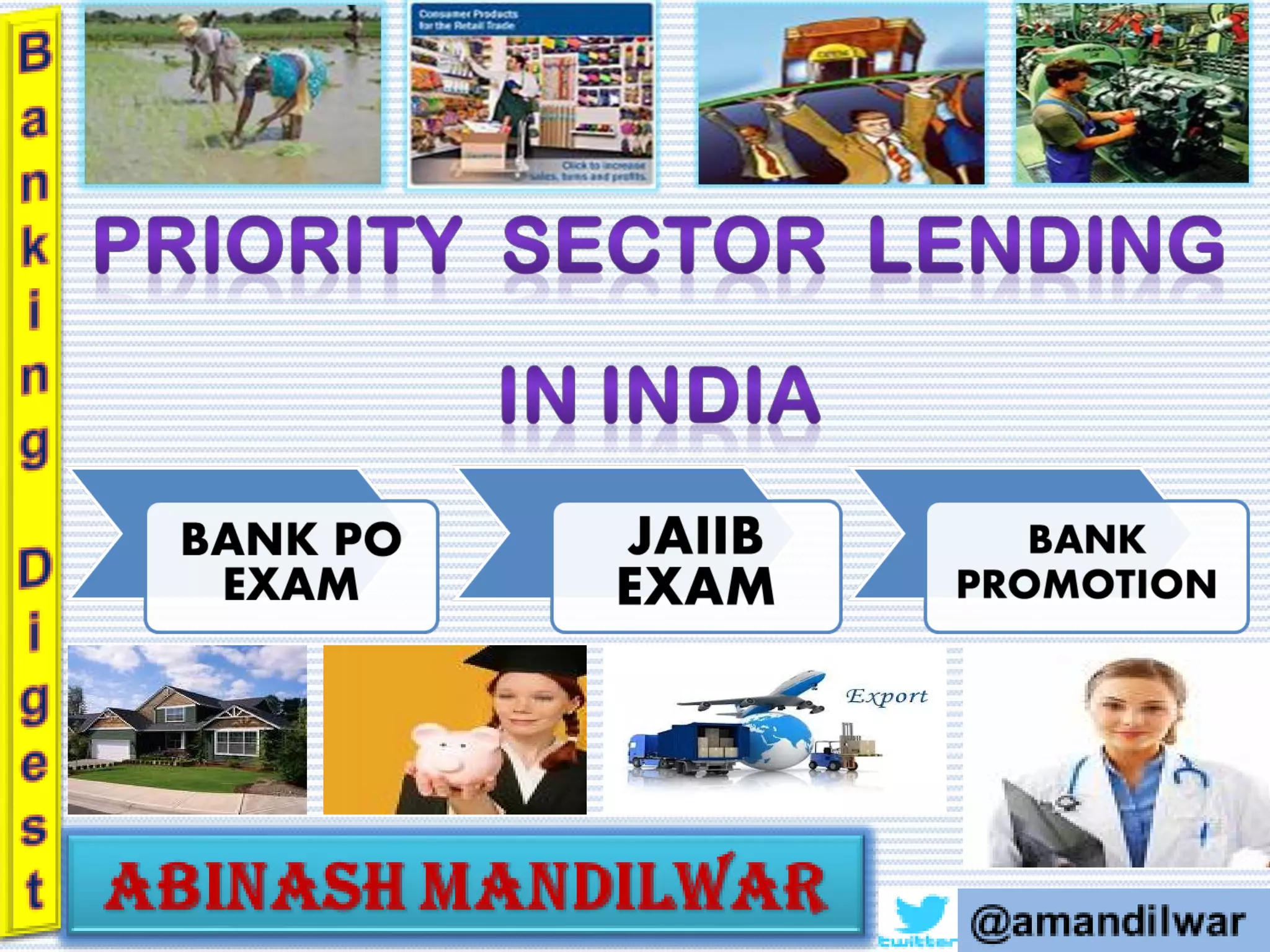 Priority Sector Lending in India | भारत में प्राथमिकता क्षेत्र ऋण | Priority Sector Advances | PPT