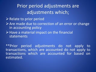 Prior Year Adjustments -IAS 8 | PPTX