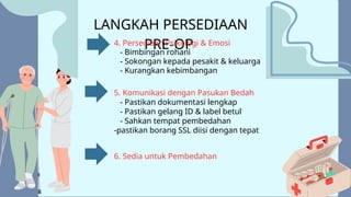 PENJAGAAN PESAKIT SEBELUM PEMBEDAHAN DAN SELEPAS PEMBEDAHAN | PPTX