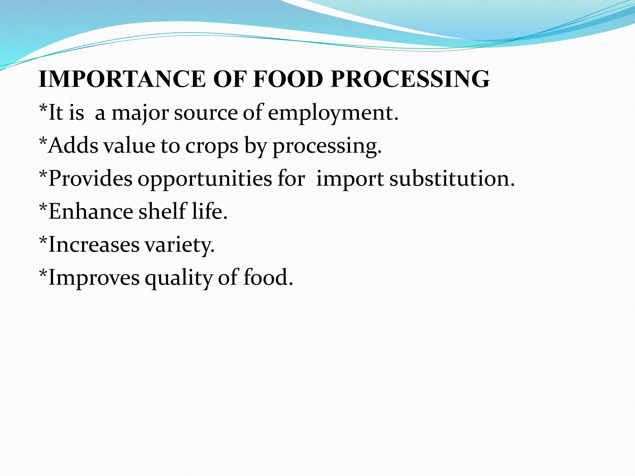 Importance of food processing.ppt.pptx