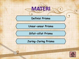 Definisi, sifat dan jaring-jaring Prisma | PPTX