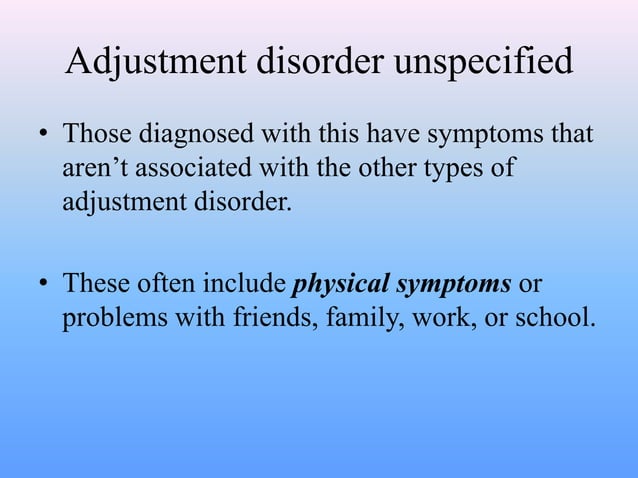 Characteristics of Adjustment Disorders & Characteristics of Post ...