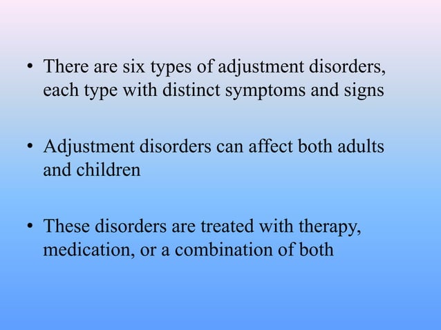 Characteristics of Adjustment Disorders & Characteristics of Post ...