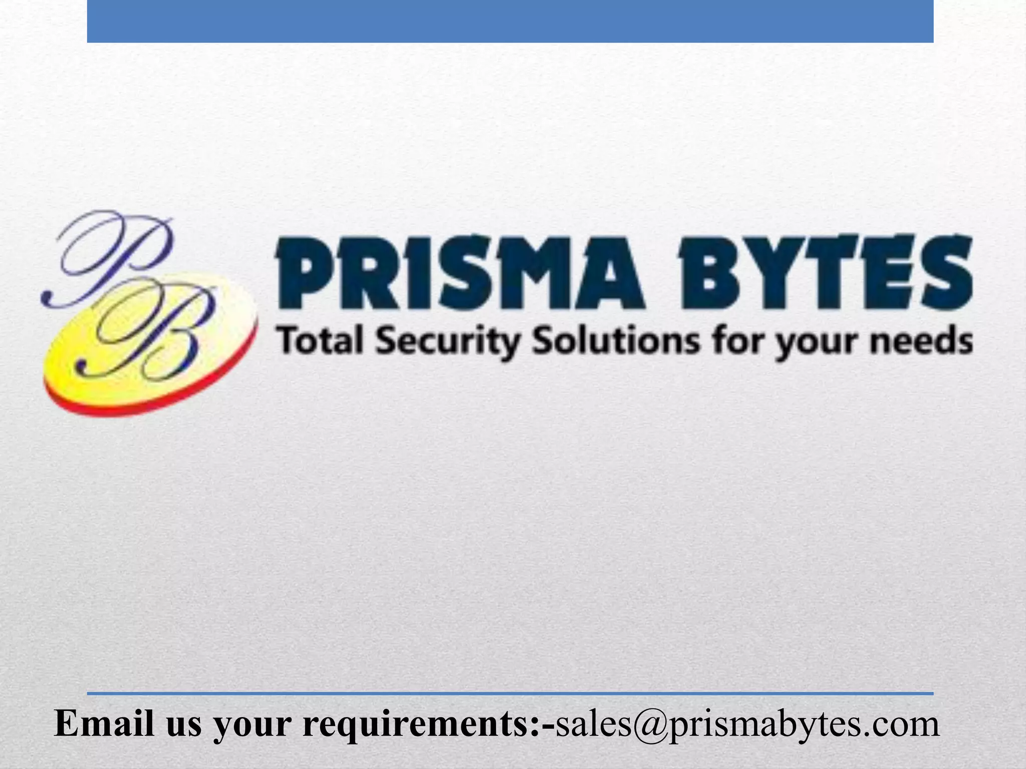 Prisma bytes access control system | PPTX
