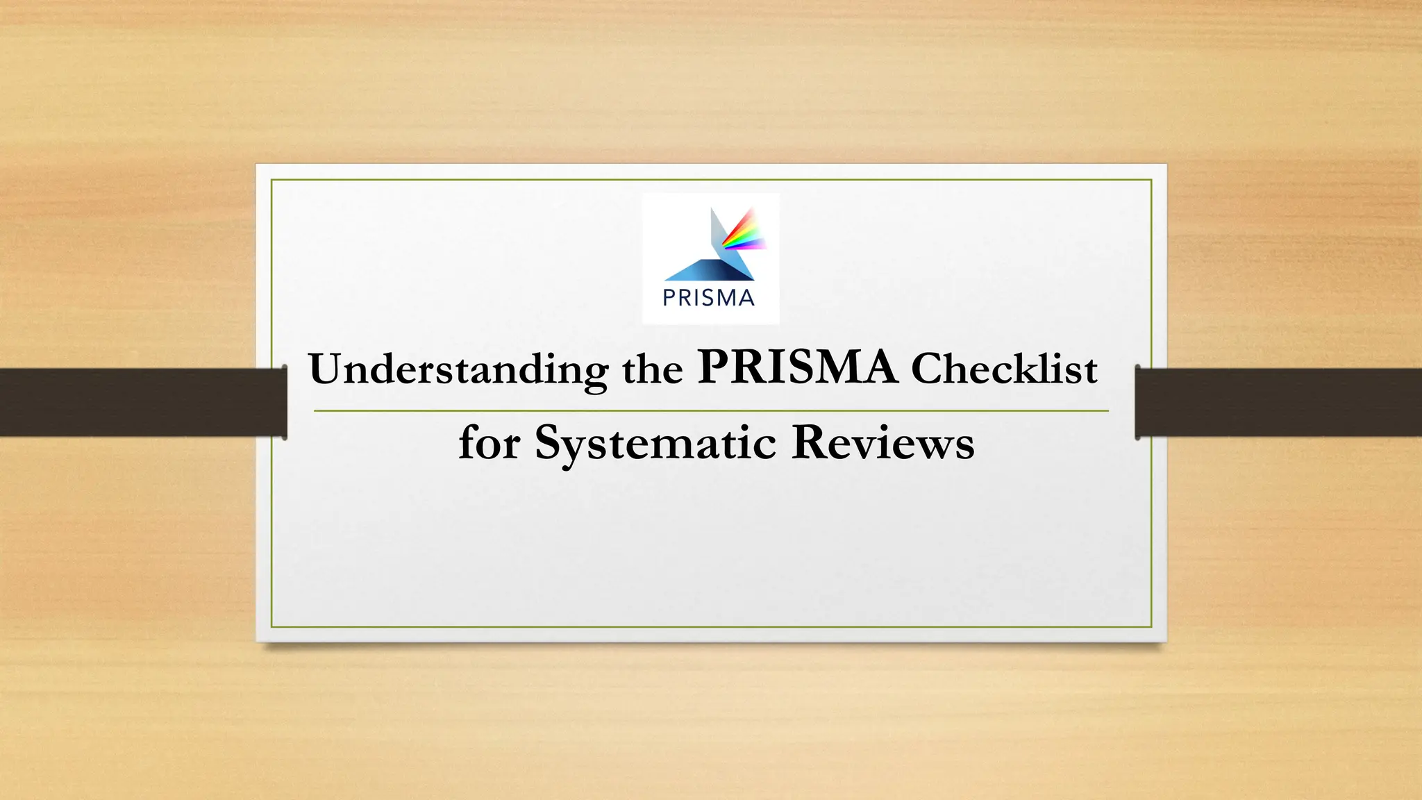 PRISMA Checklist and Flow diagram for Systematic reviews and Meta-Analysis | PPTX