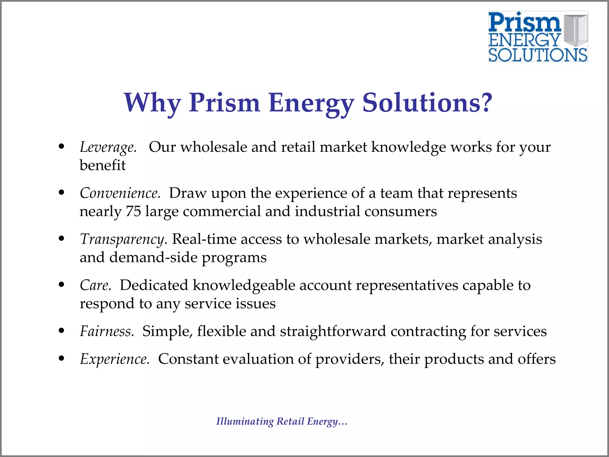 Prism Energy Solutions - Illuminating Retail Energy | PPT | Business ...