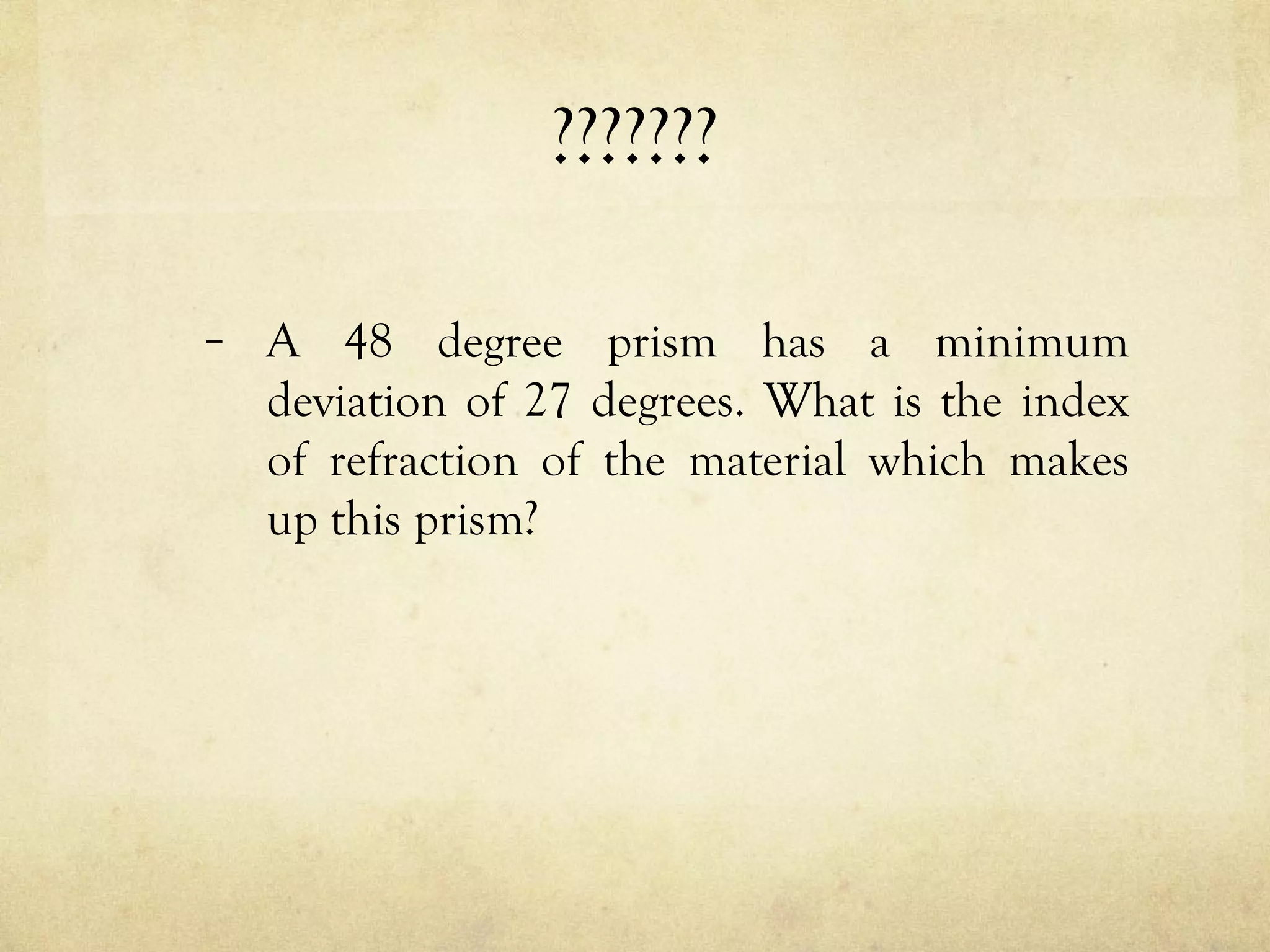 Prism & it's uses | PPT