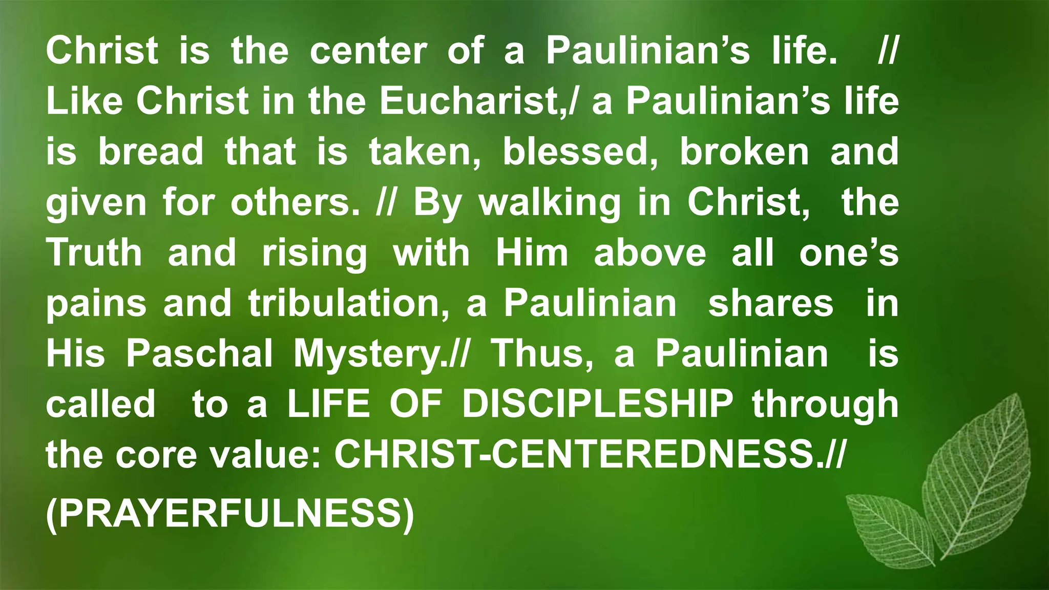 PRISM PAULINIAN FORMATION (Paulinian Philosophy).pptx