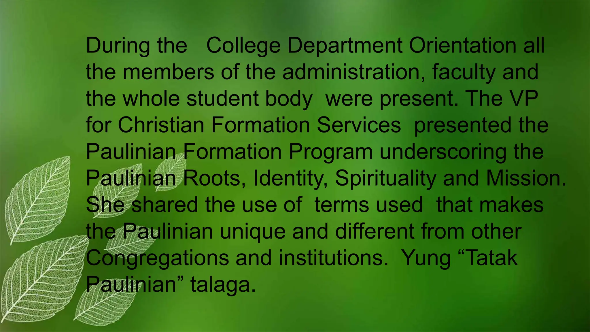 PRISM PAULINIAN FORMATION (Paulinian Philosophy).pptx