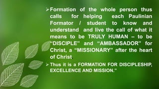 PRISM PAULINIAN FORMATION (Paulinian Philosophy).pptx