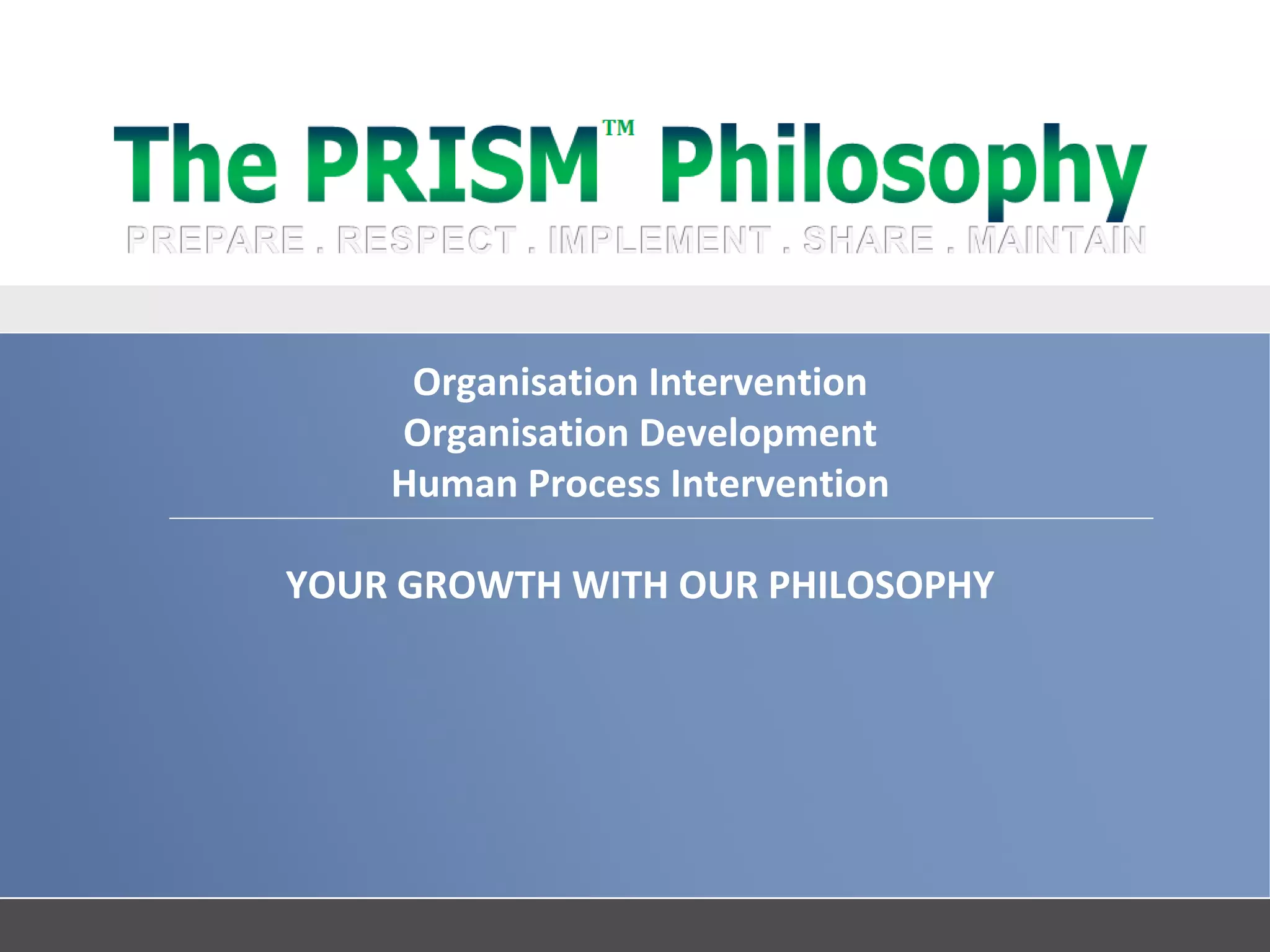 Prism Philosophy for Organisation Development | PDF
