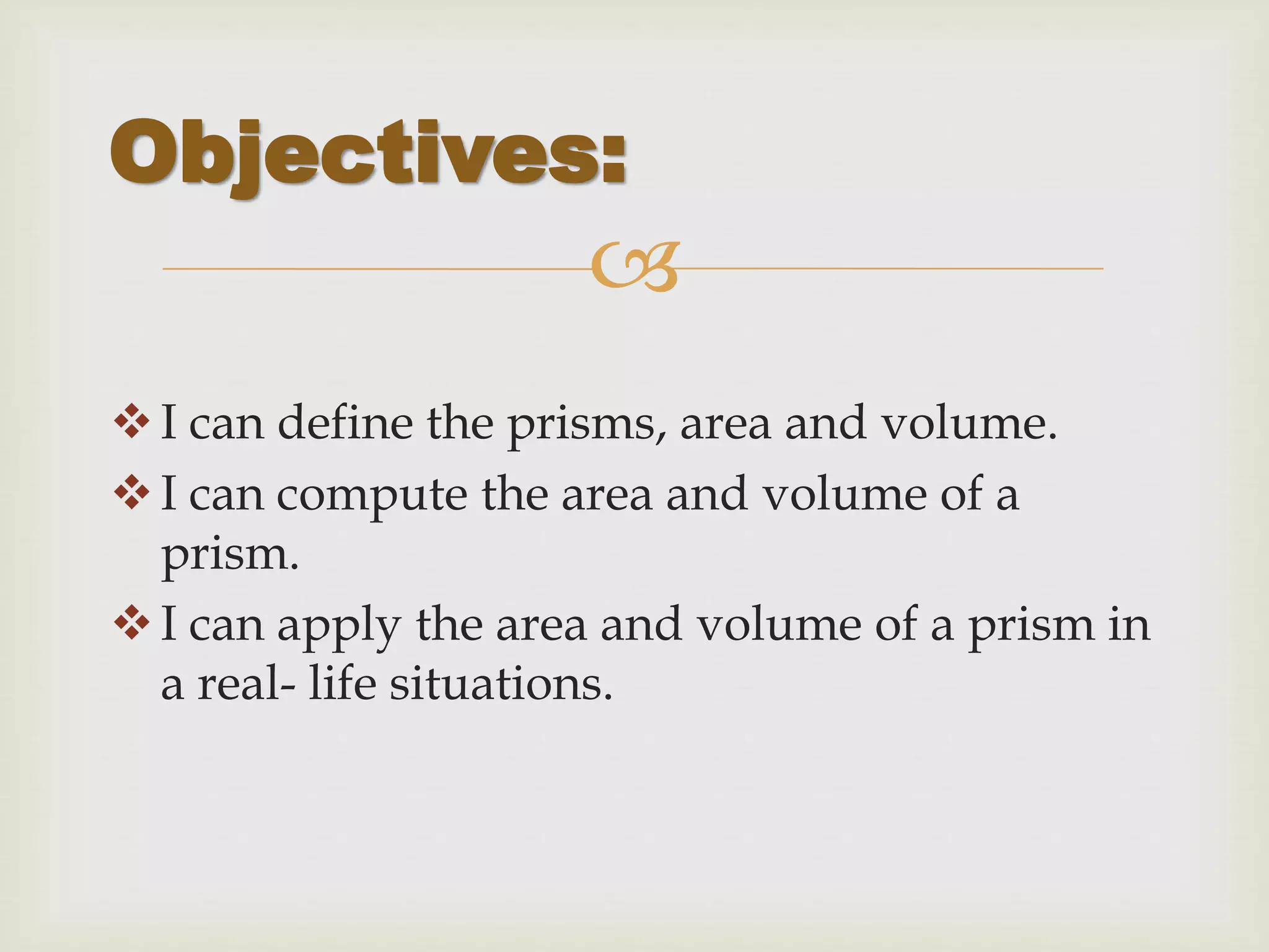 Prisms, Area and Volume | PPTX