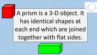 Prism slideshow | PPTX