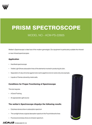 Prism Spectroscope by ACMAS Technologies Pvt Ltd. | PDF