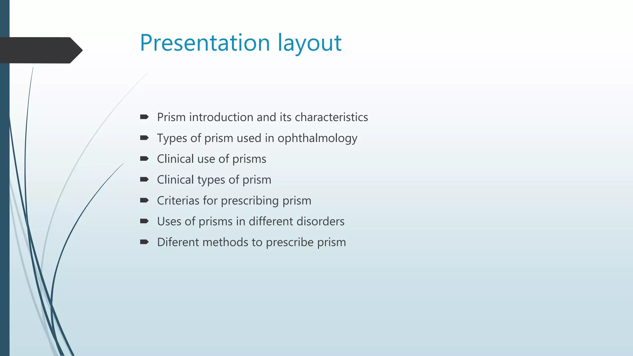 Prism therapy in orthoptics | PPTX