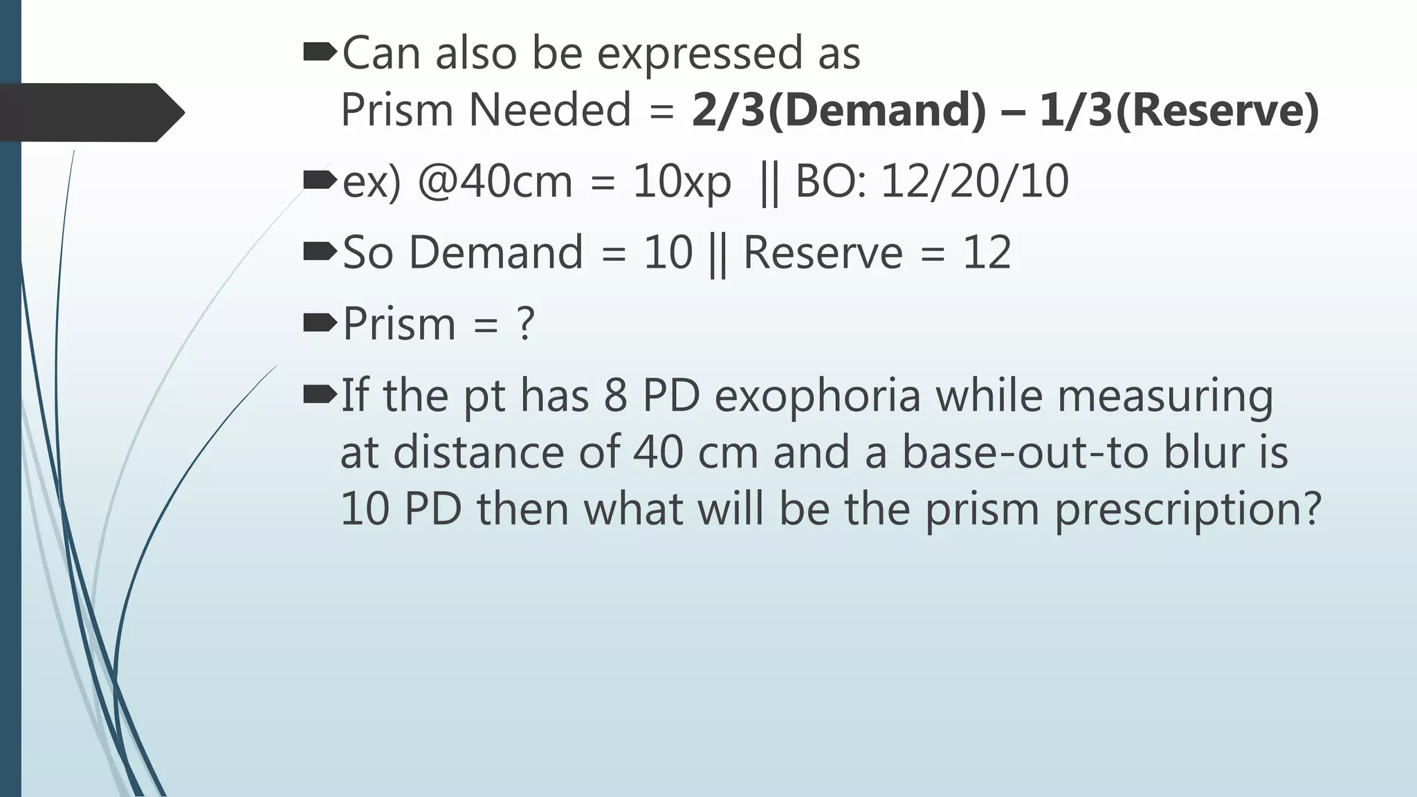 Prism therapy in orthoptics | PPTX