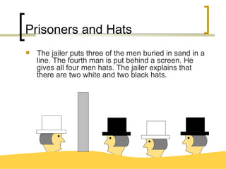 Prisoners in sand puzzle | PPT