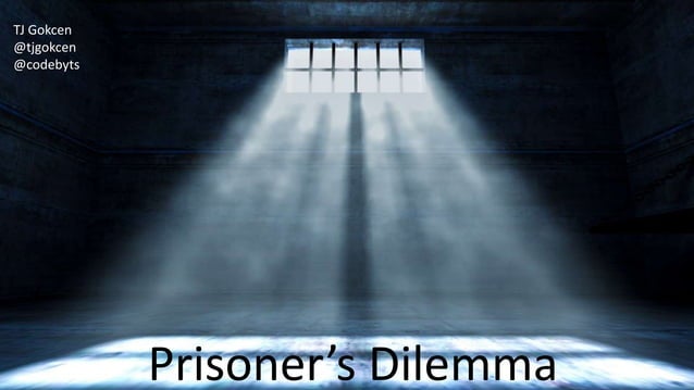 Prisoner's Dilemma | PPT