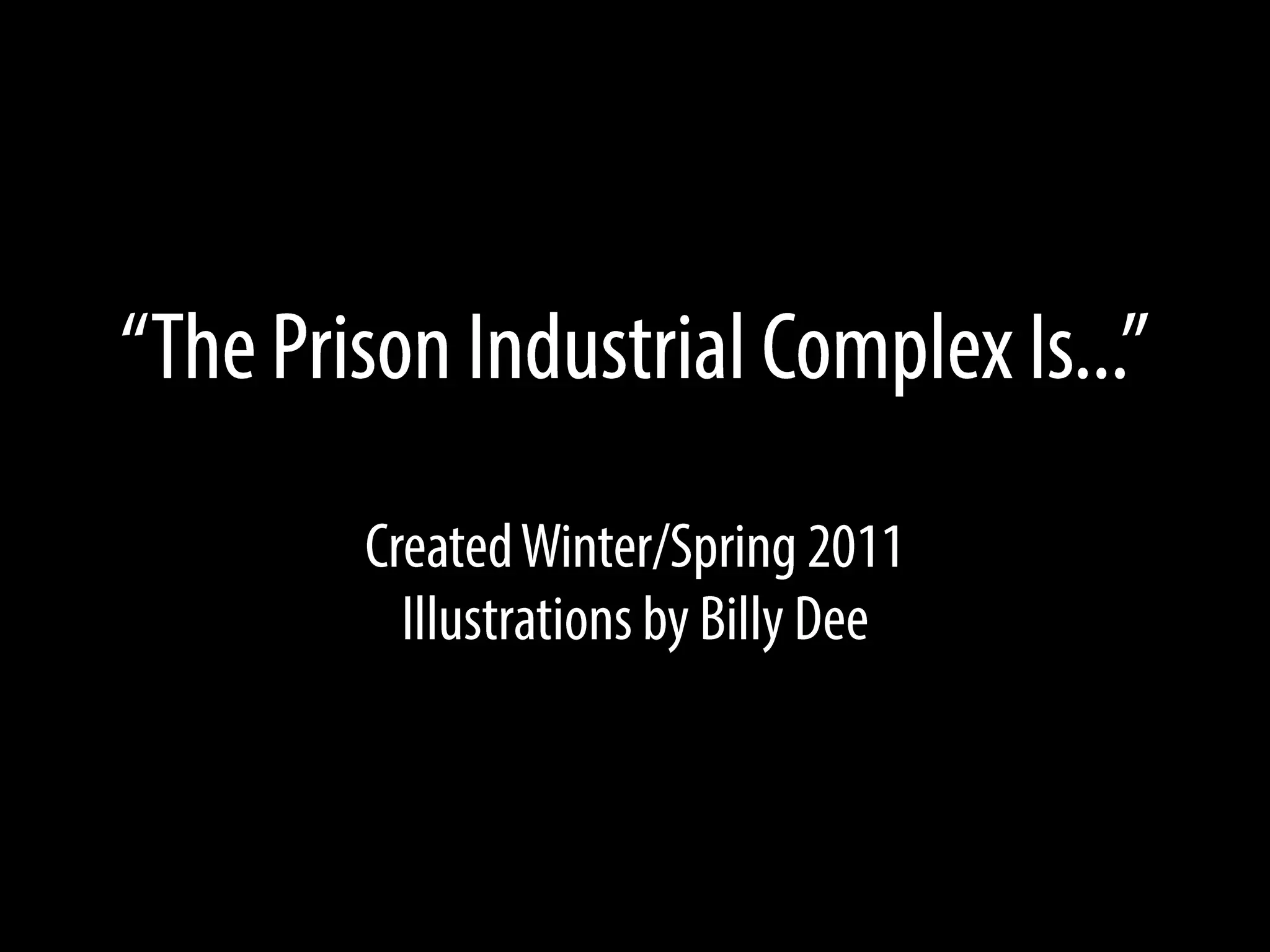 The Prison Industrial Complex | PDF
