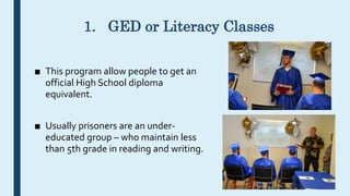 Are the prison education programs efficient for inmates? | PPT