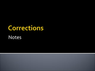 Corrections notes | PPT | Crime & Harmful Acts to Individuals, Society ...